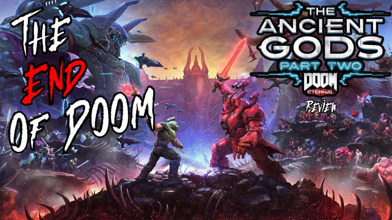 DOOM Eternal: The Ancient Gods Part 2 (Review) - The End of DOOM - YouTube