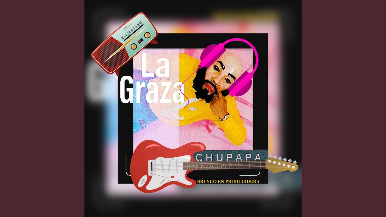 Chupapa - YouTube