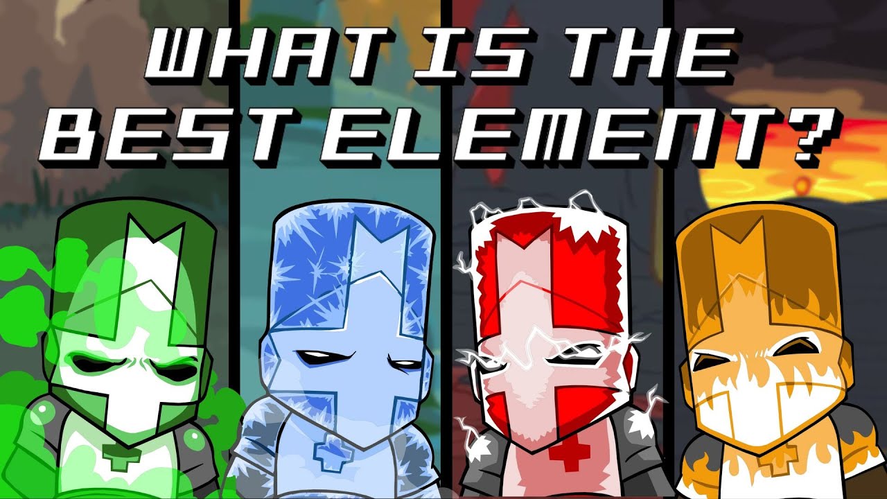 What is the Best Element in Castle Crashers? - YouTube