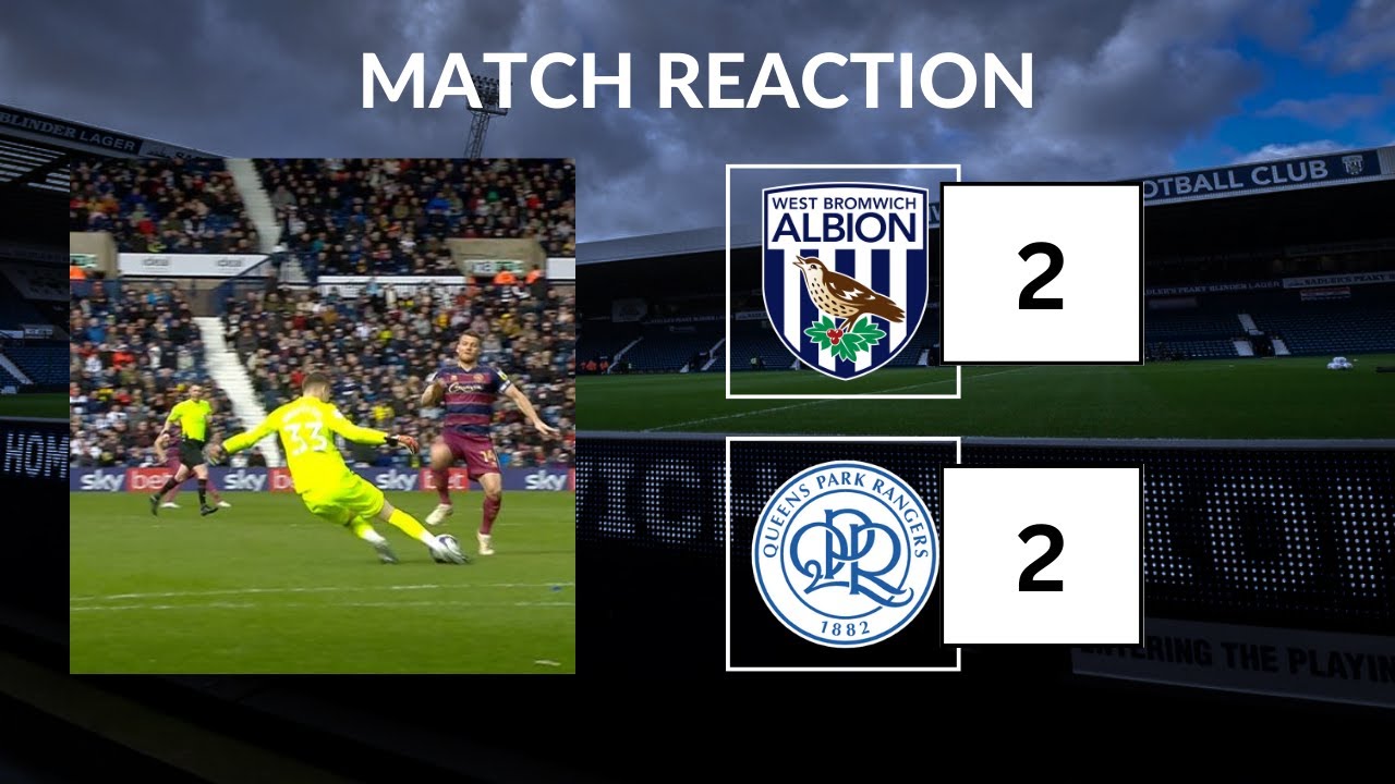 | Josh Griffiths Howler Dents Play-offs hopes? | WBA 2-2 QPR | Match Reaction #1 - YouTube