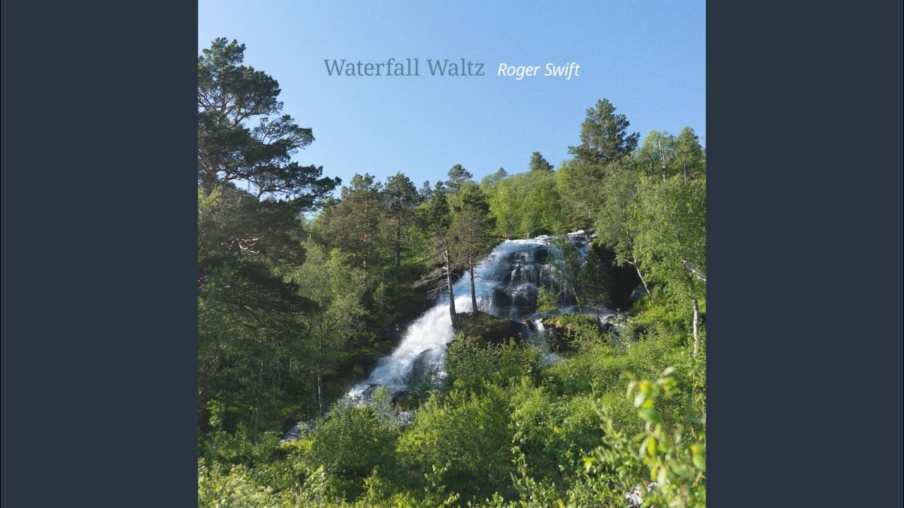 Waterfall Waltz - YouTube