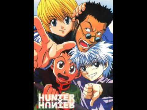 HUNTER X HUNTER THEME SONG - YouTube