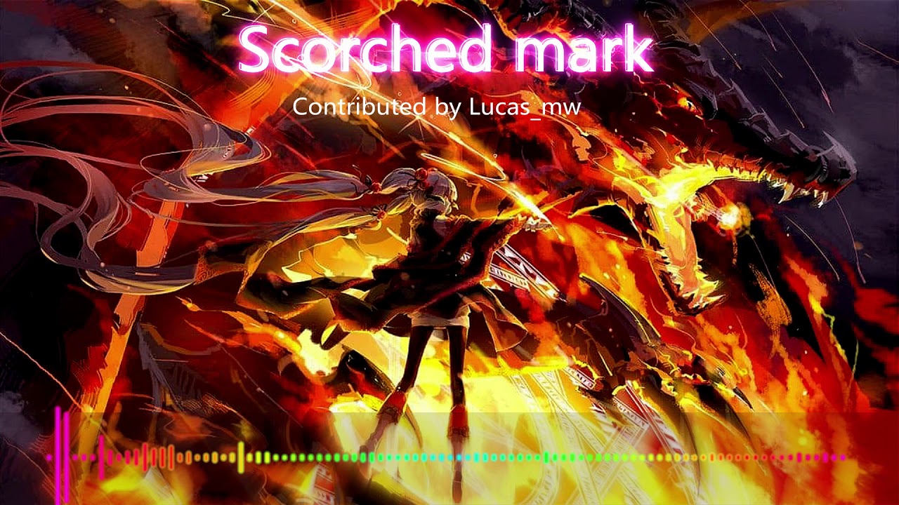 Scorched mark - YouTube