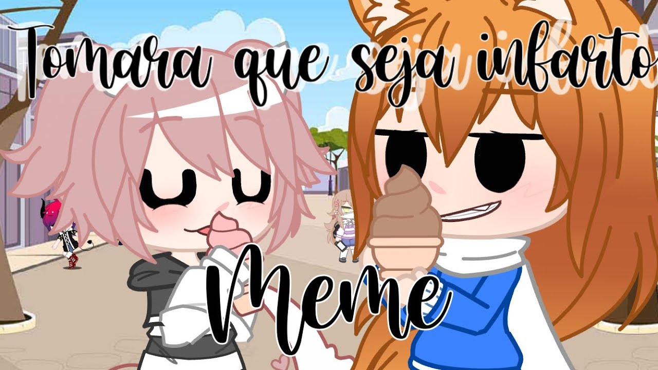 Tomara que seja infarto]• MEME - YouTube