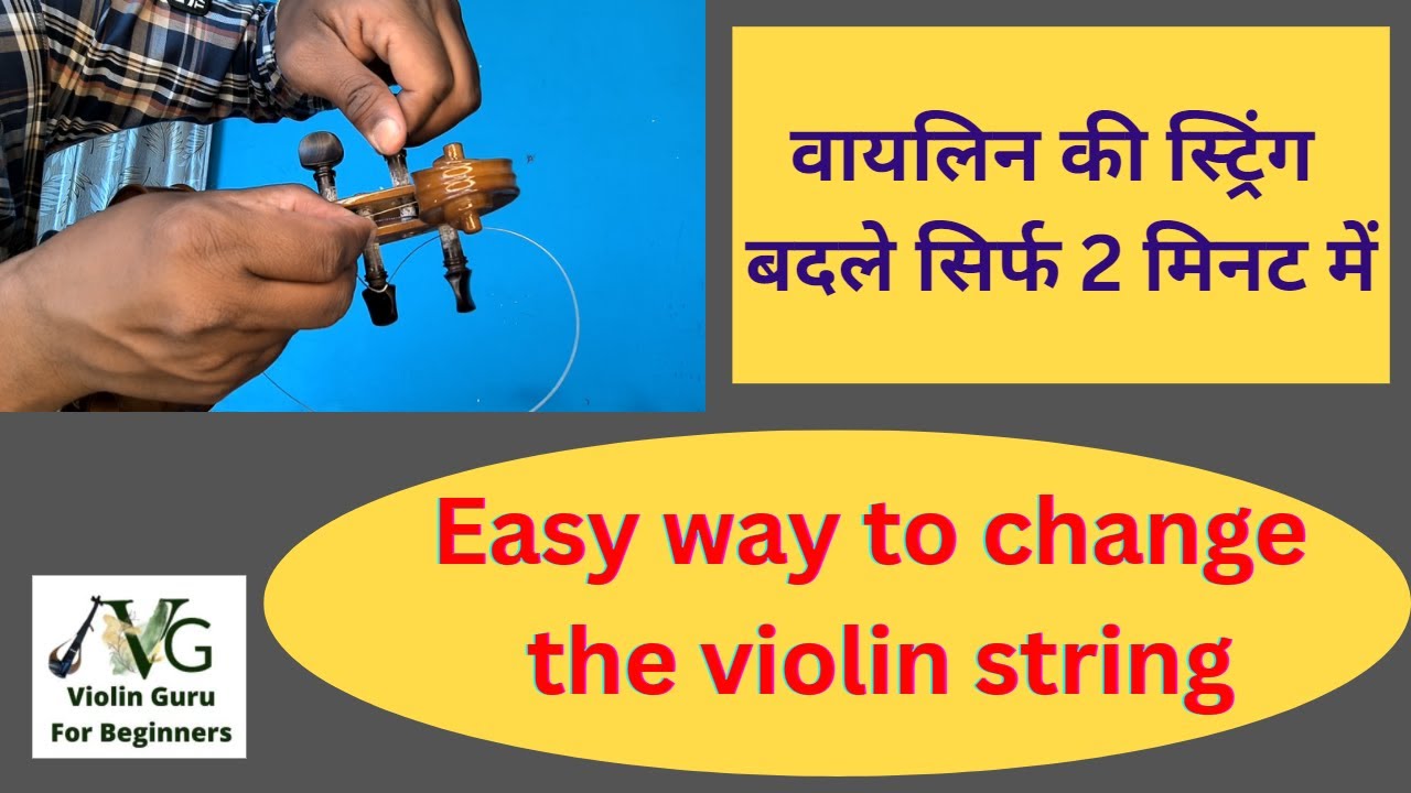 Learn how to change the violin string || #violin_guru_easy_violin ...