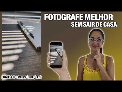 O Exercício Mais Simples Para Melhorar Suas Fotos