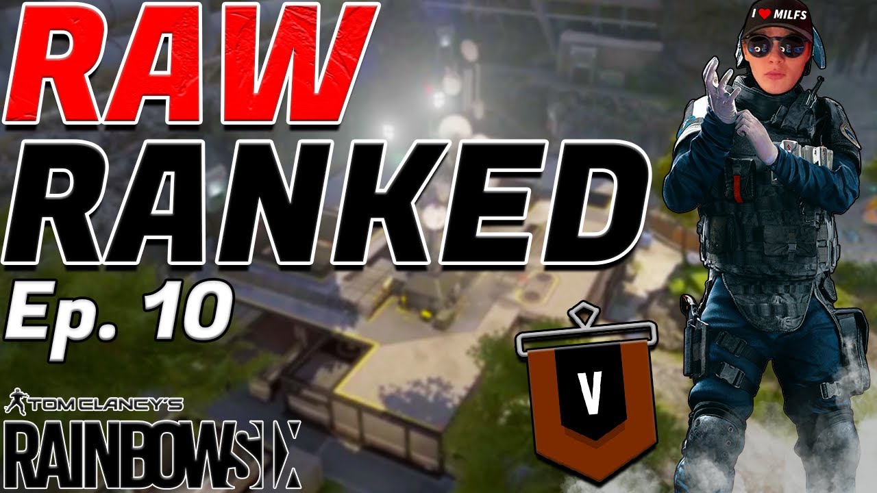 FIRST GAME ON THE NEW MAP LAIR!!! R6 RAW RANKED EP. 10 - YouTube