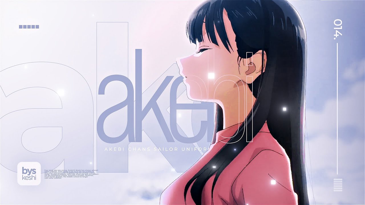 Akebi Chan EDIT (AMV) - Keshi - B.Y.S -(4K 60FPS)(Project File) - YouTube