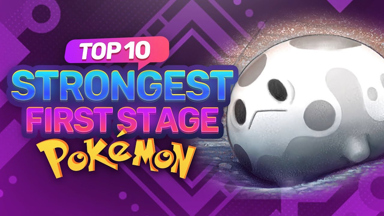 Top 10 STRONGEST 1st Stage Pokemon - YouTube