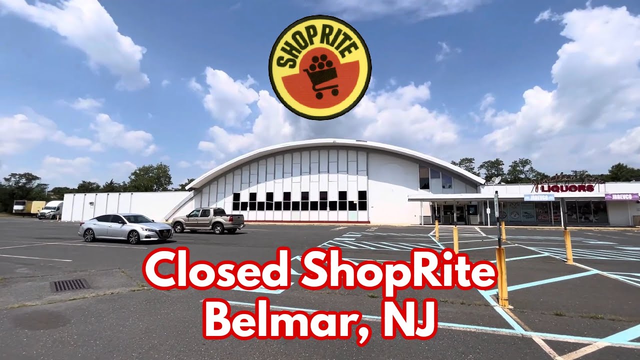 Closed ShopRite in Belmar, NJ - YouTube