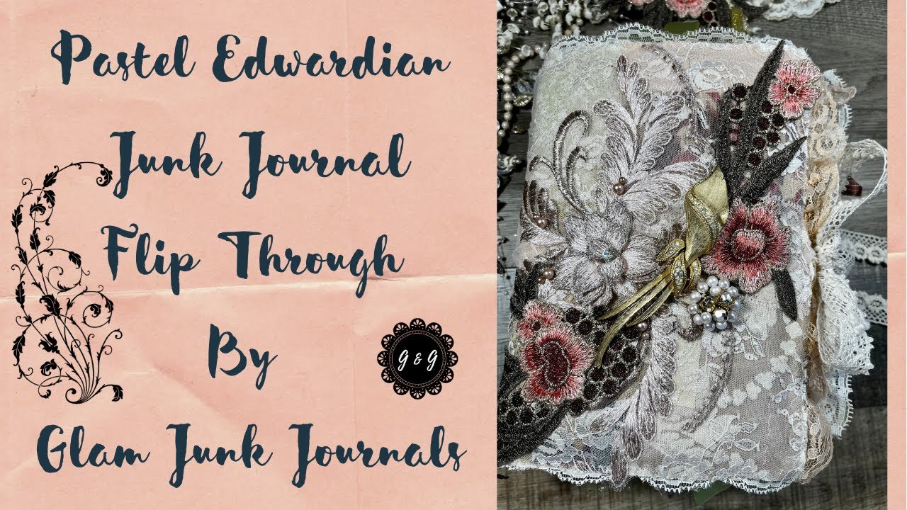 Pastel Edwardian All Fabric Junk Journal Flip Through YouTube pastel-edwardian-all-fabric-junk-journal-flip-through-youtube