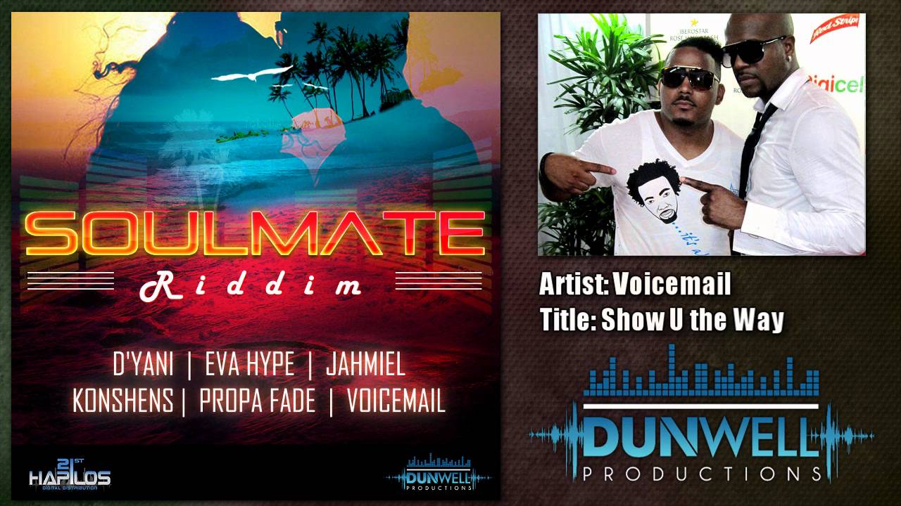 Show U The Way - Voicemail [Soulmate Riddim] - YouTube Music