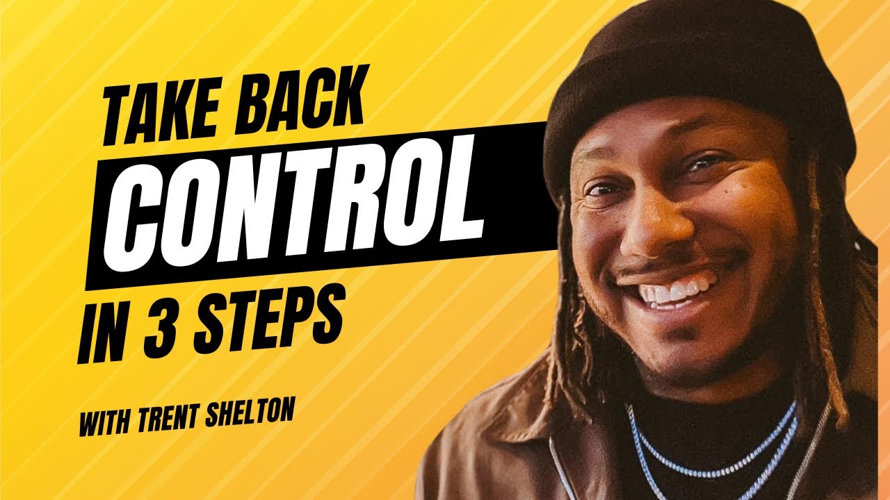 Take Back Control: Stop Compromising Your Greatness! | Trent Shelton ...