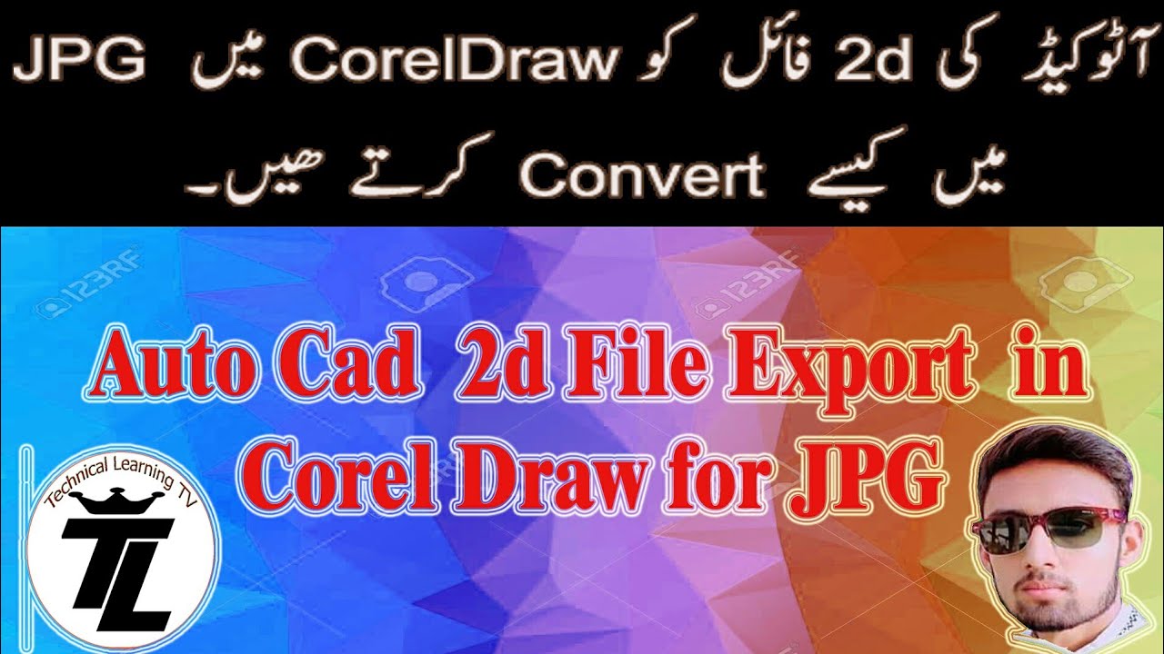 How Convert Auto Cad 2d file Export in Corel draw for jpg in urdu/hindi ...