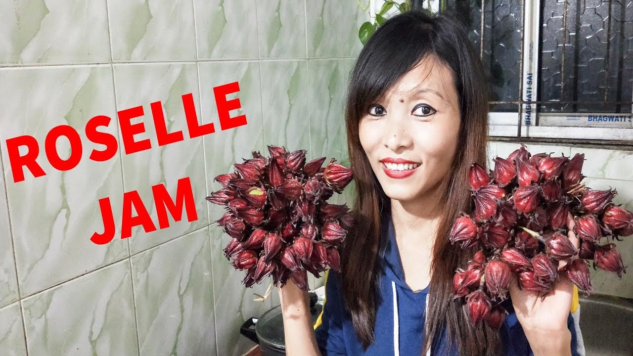 How To Make Roselle Jam At Home | Nagaland Foodie - YouTube