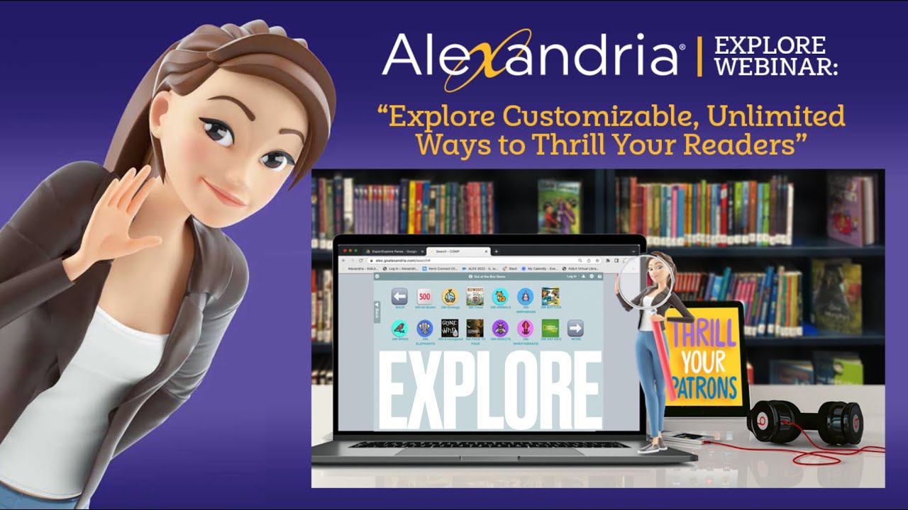 Virtual Librarian Webinar: EXPLORE “Fully Customizable & Unlimited ...