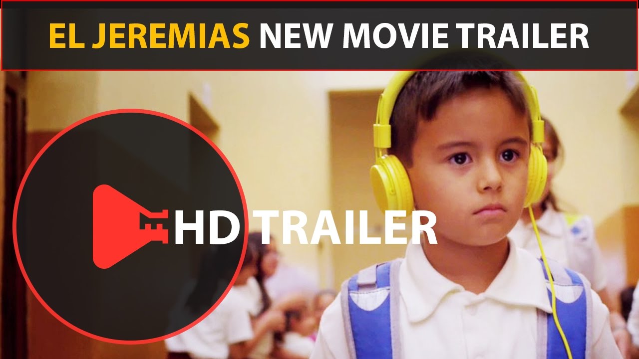 El Jeremias (2017) Movie Trailers On DVD (1080p HD) The Trailer Lab 🍿 ...