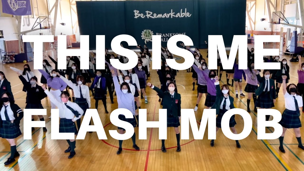 “This Is Me” Whole School Flash Mob Music Video #IWD2022 #BreakTheBias ...