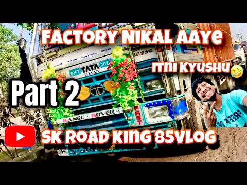 Part 2 finally Balaji bay bay kardia trucking Life vlog Durga pur to ...
