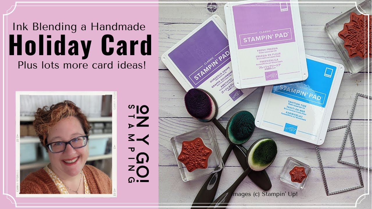 Ink Blending on a Handmade Holiday Card PLUS Lots more card ideas ...