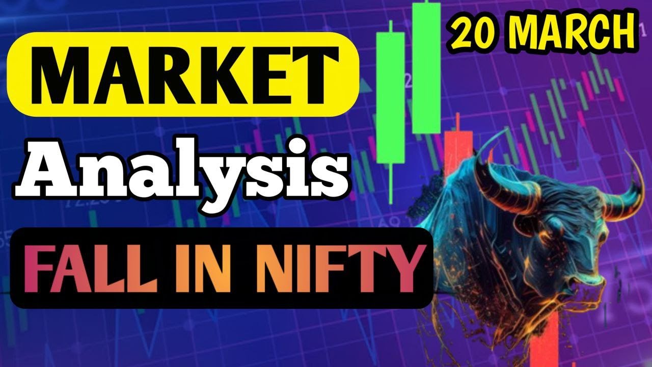 Nifty Fall | Market Banknifty analysis | 20 March - YouTube