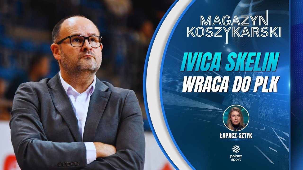 DLACZEGO ŚLĄSK WROCŁAW GRA TAK DOBRZE? SKELIN ZNÓW W PLK | MAGAZYN ...