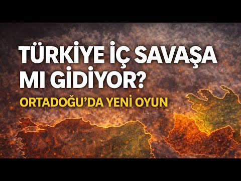 TÜRKİYE BİR İÇ SAVAŞA MI SÜRÜKLENİYOR?