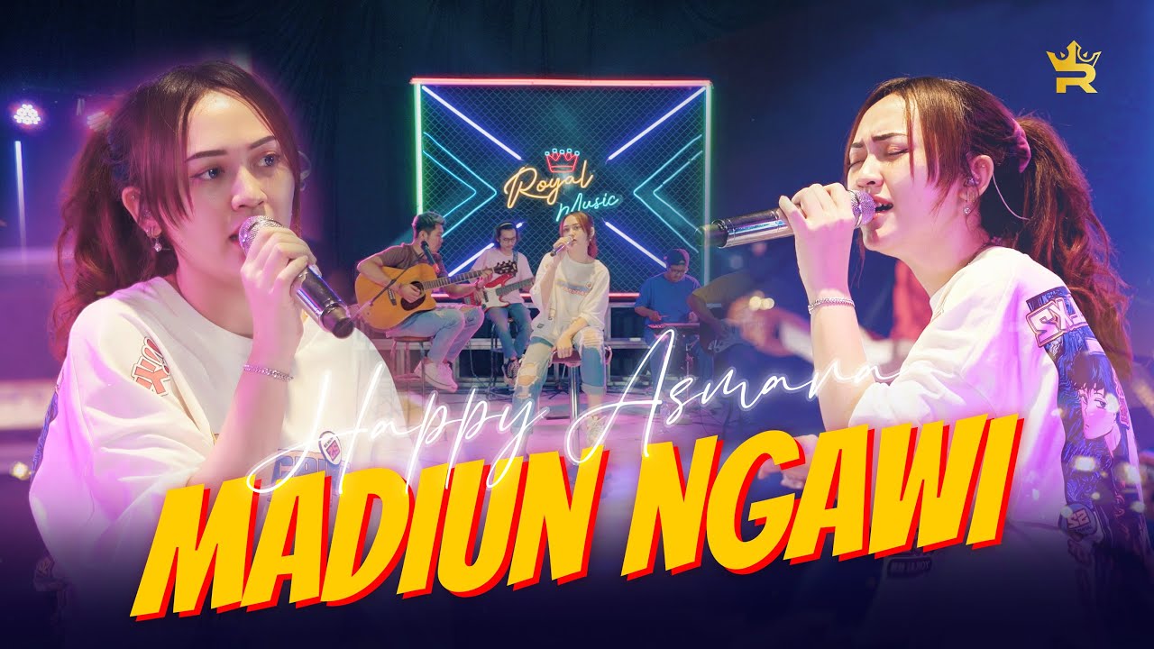 HAPPY ASMARA - MADIUN NGAWI ( Official Live Music ) - YouTube Music