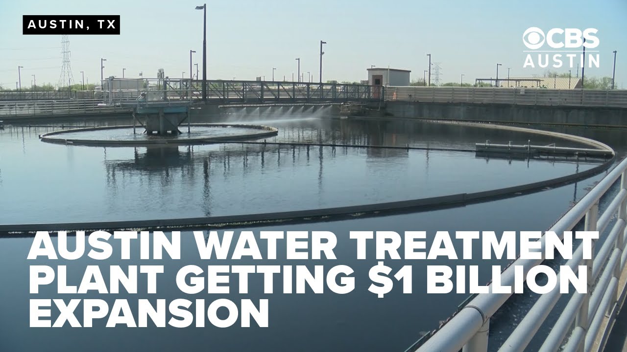 $1 billion expansion for Austin Wastewater Treatment Plant starts this ...