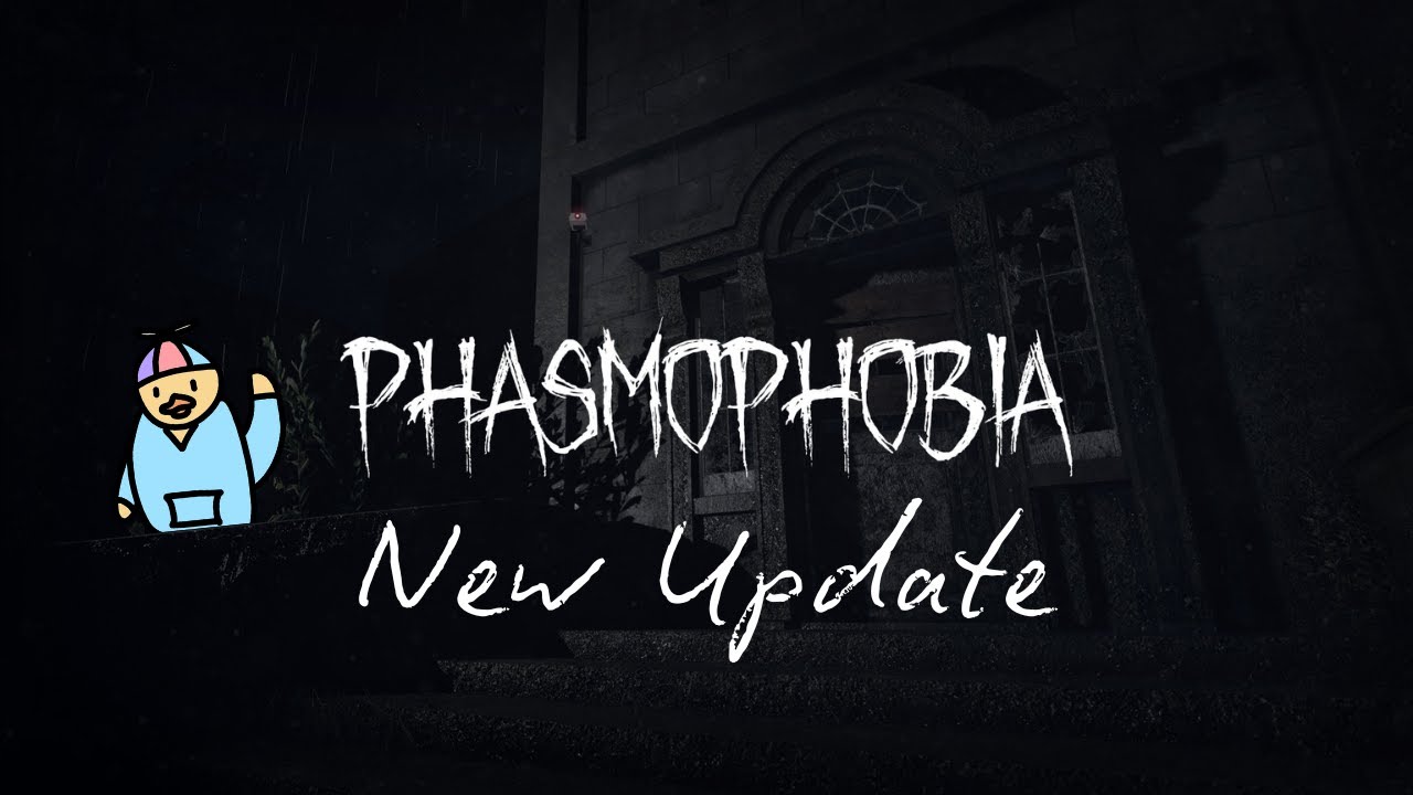 New Phasmo Update | Phasmophobia Stream - YouTube