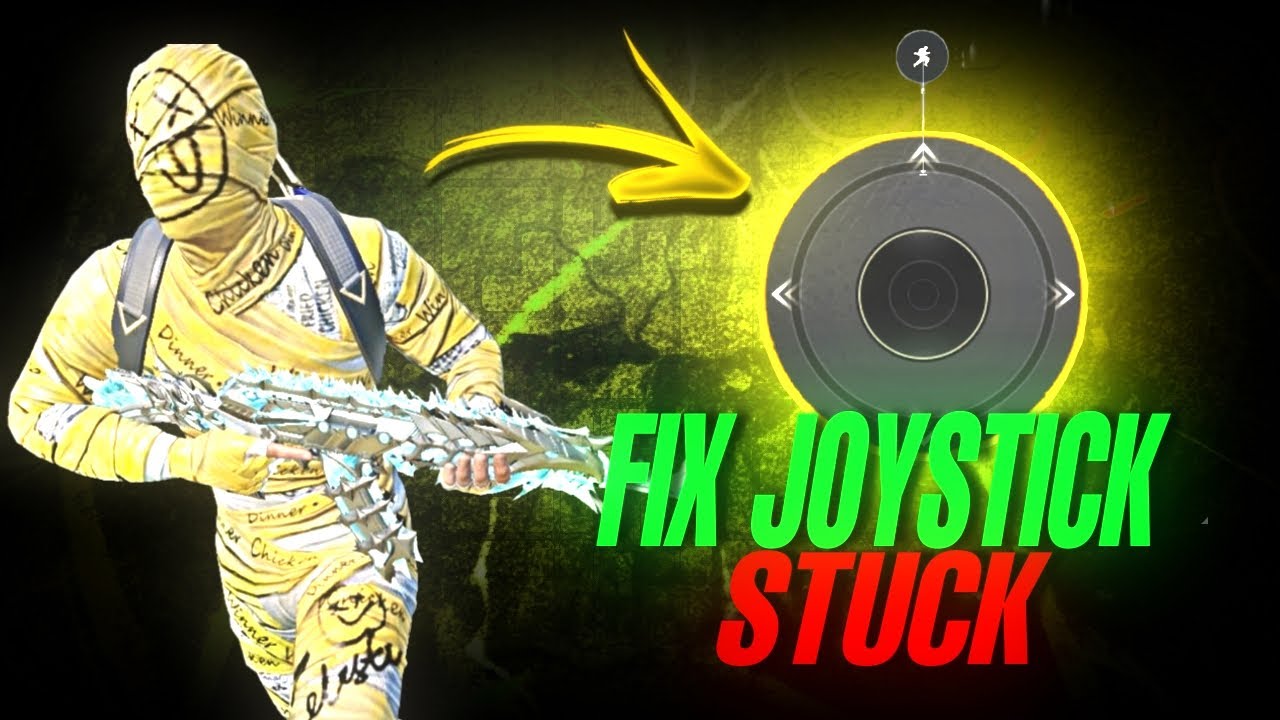 FIX JOYSTICK STUCK // PERMANENT SOLUTION 🚀 DON’T LOOSE YOUR SKILLS 🔥 ...