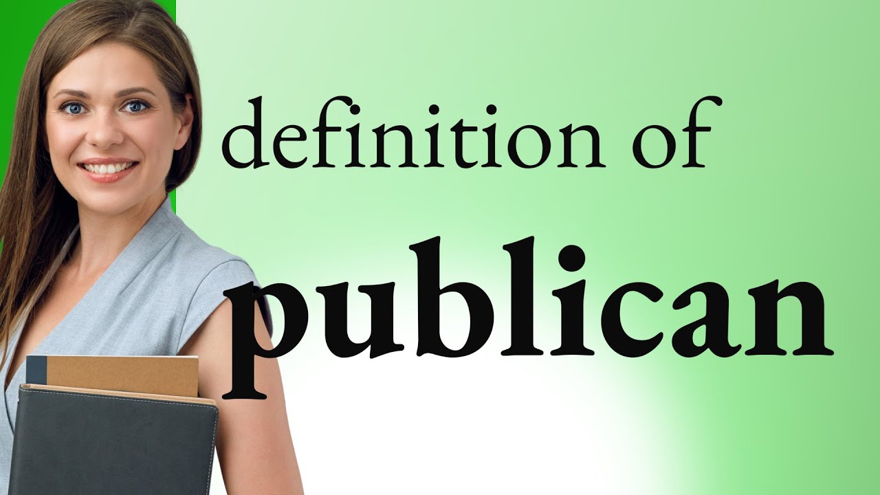 Publican • meaning of PUBLICAN - YouTube