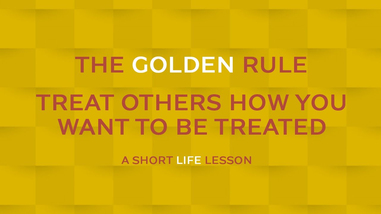 How Treating Others Kindly Can Change Your Life Forever: The Golden ...