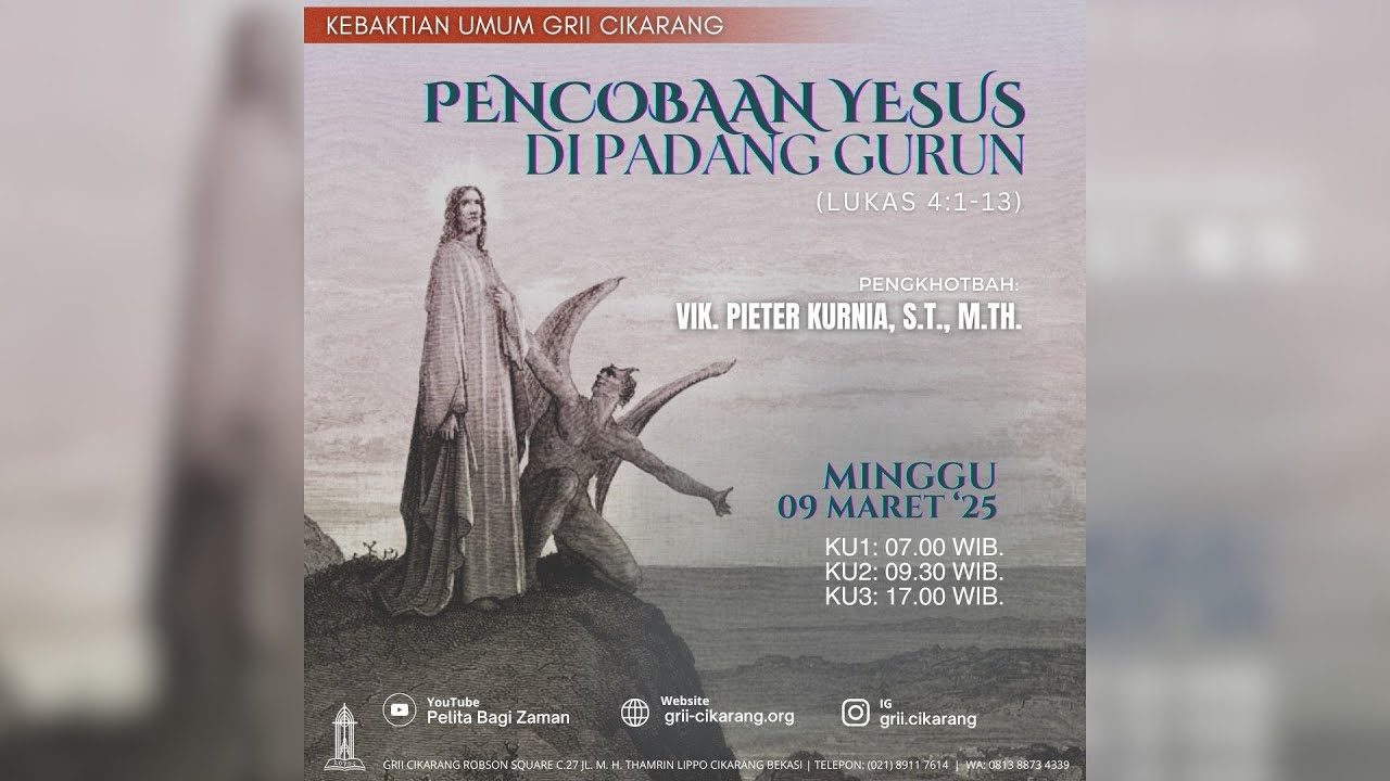 Kebaktian Umum_Pencobaan Yesus di Padang Gurun (Lukas 4:1-13)_Vik ...
