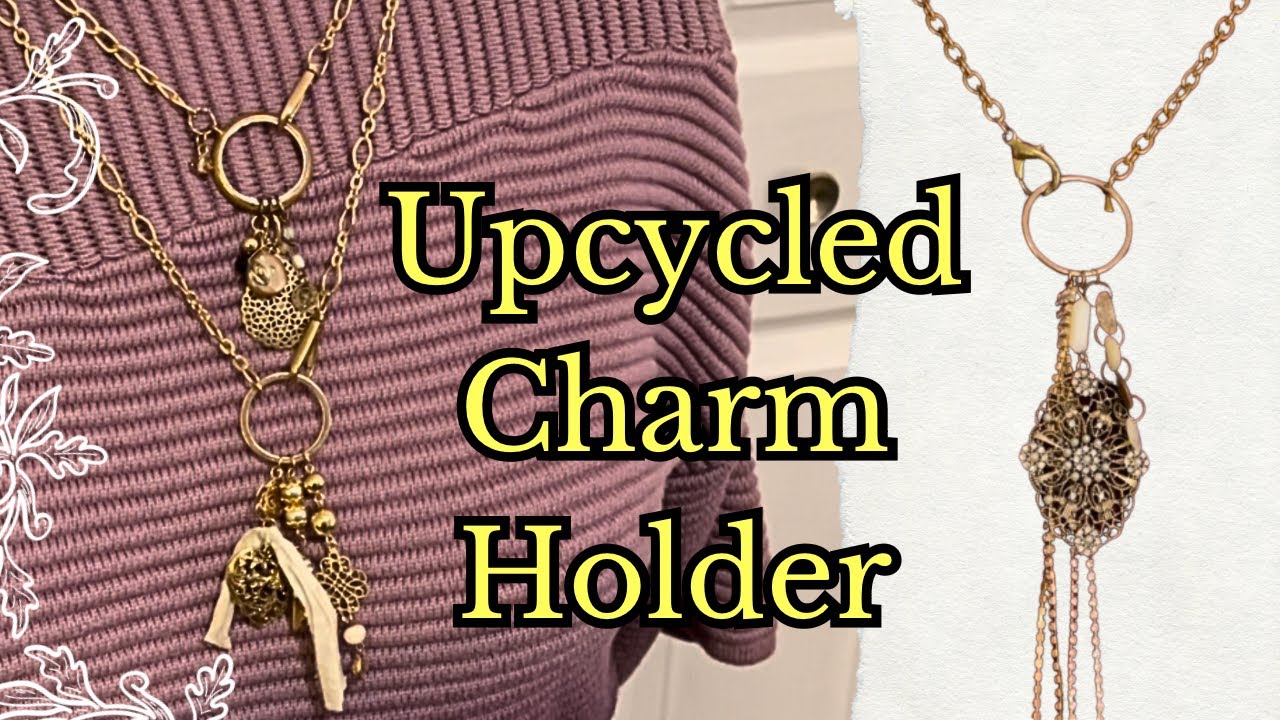 Upcycled Charm Holder Necklace Using "Junk" Jewelry! DIY Craft - YouTube