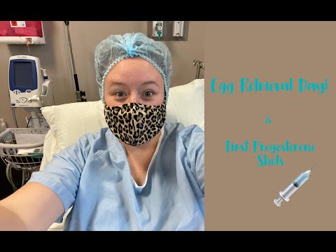 Egg Retrieval & First Progesterone Shots - Our IVF Journey