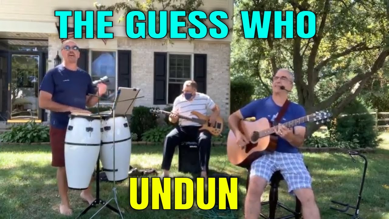 UNDUN - THE GUESS WHO #Acoustic Live Guitar Cover Unplugged (# ...