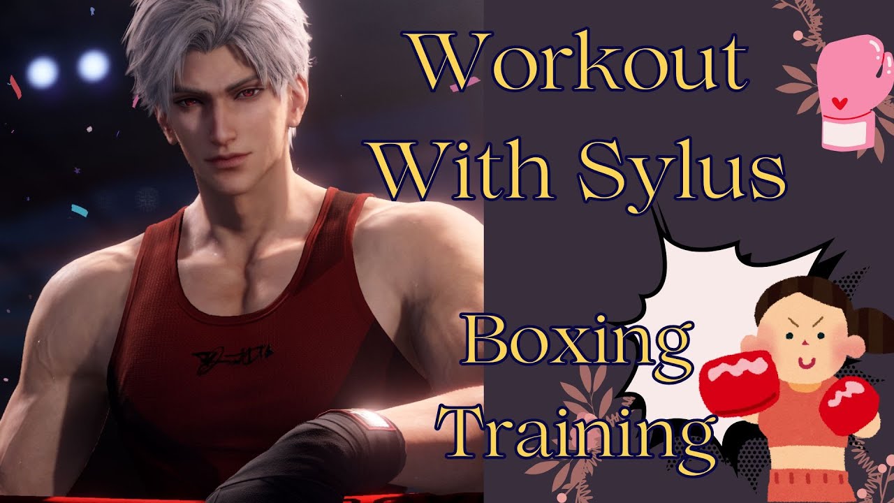 Sylus Workout Quality Time Boxing Training | Love and Deepspace Game ...