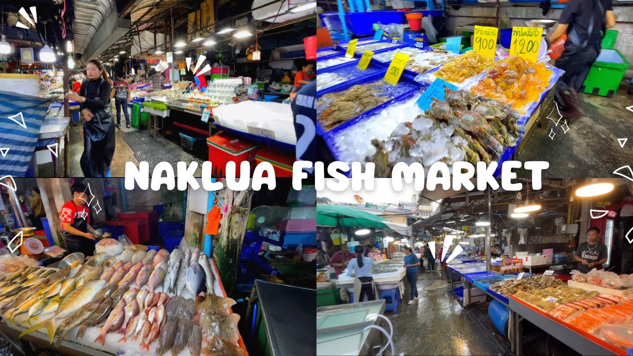 Naklua Fish Market 🐟🦐🐡🐠 - YouTube