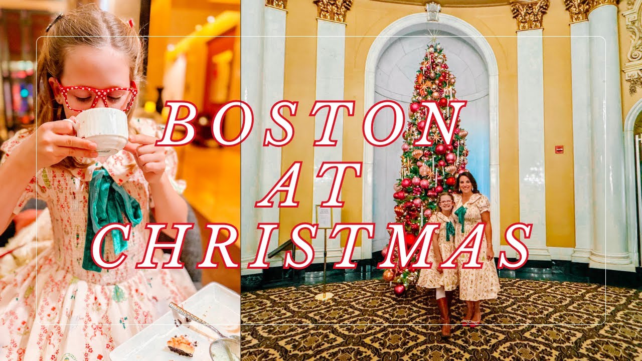 Ultimate Boston Christmas Travel Guide 2024: Holiday Magic in New ...