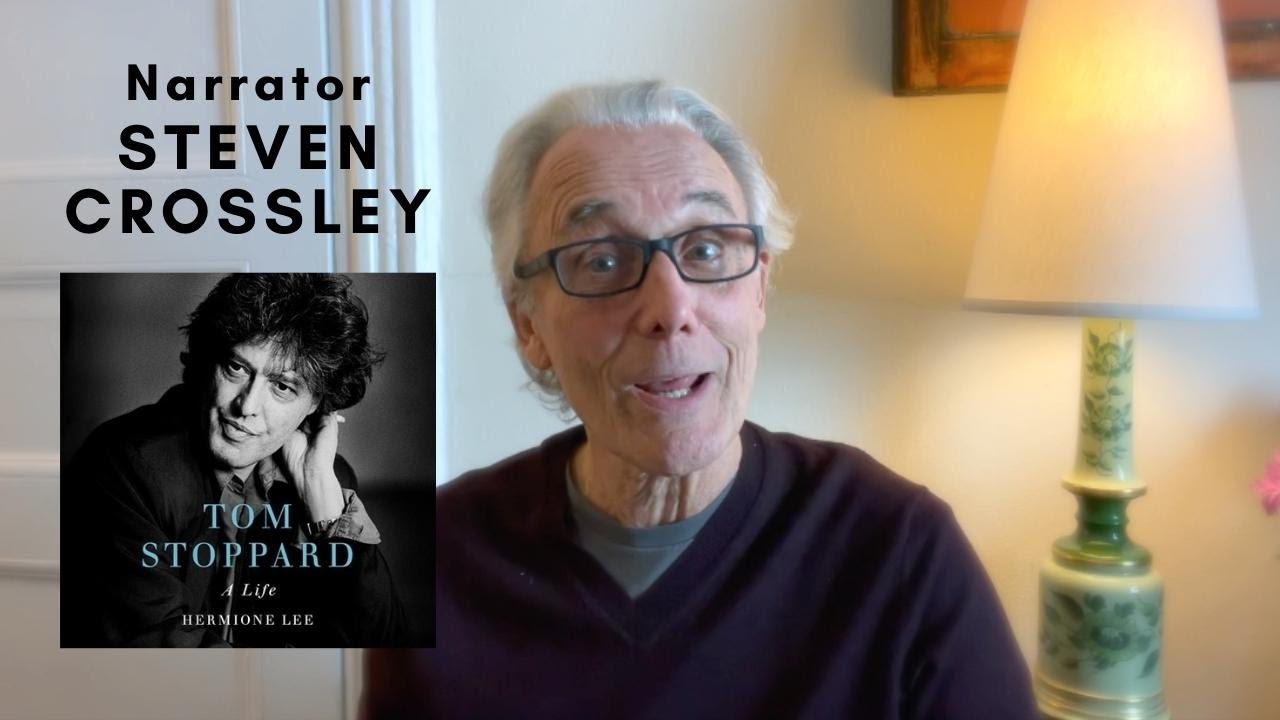 Behind the Mic: Narrator Steven Crossley on TOM STOPPARD - YouTube