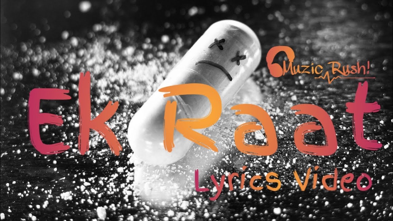 Ek Raat | Vilen | Lyrics Video | Cover Song | Muzic Rush 🖤 - YouTube