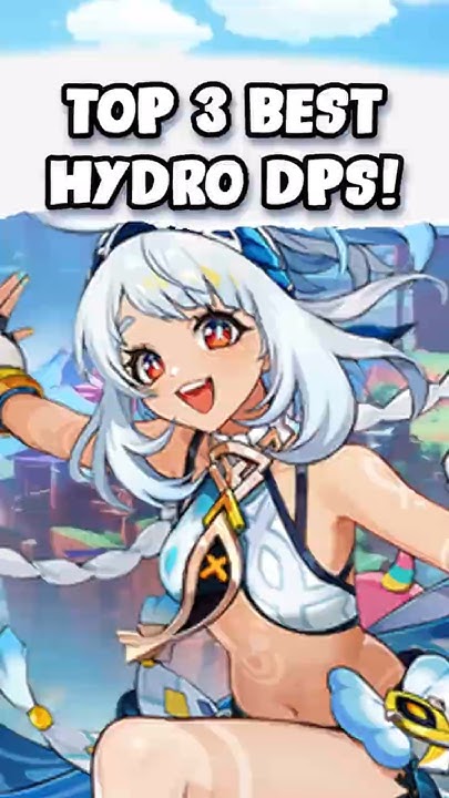 Top 3 Best Hydro DPS in Genshin impact - YouTube