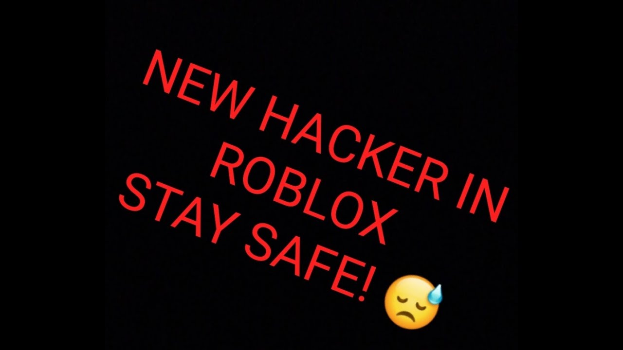 HACKER ALERT IN ROBLOX! STAY SAFE! - YouTube