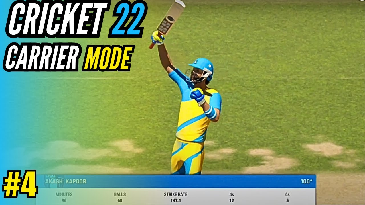 CRICKET 22 CARRIER MODE #4 -- BATTING PERFORMANCE ON THE TOP - YouTube