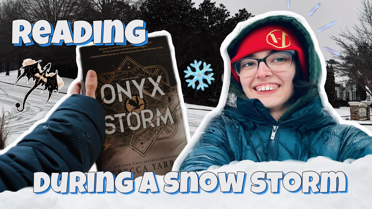 READING ONYX STORM DURING A SNOW STORM! - Reading vlog - YouTube