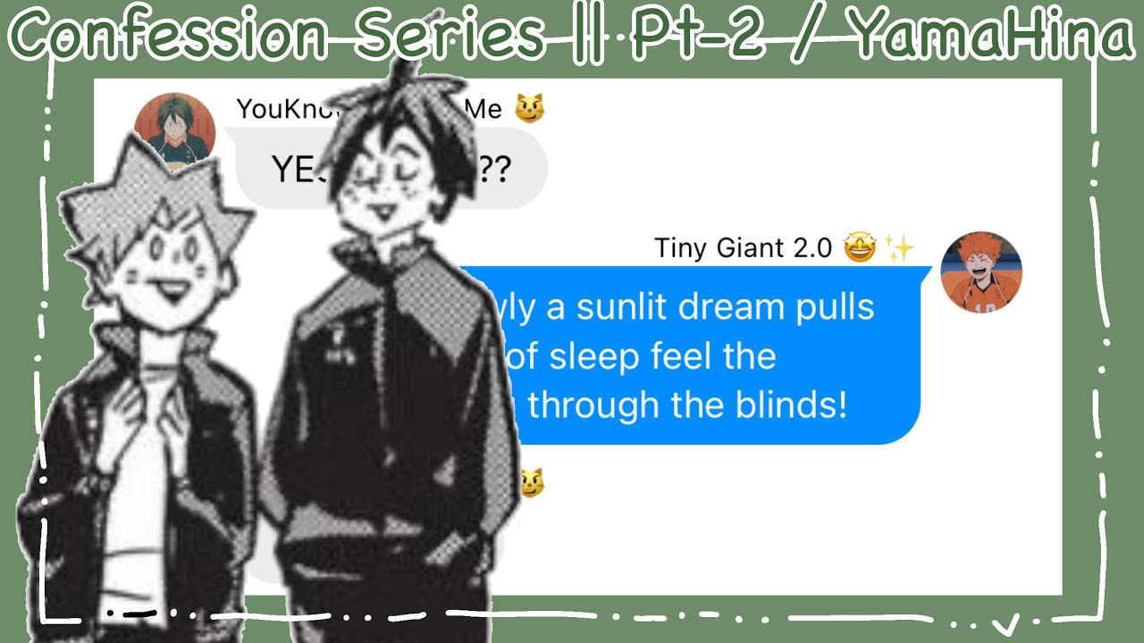 Confession Series || Pt-2 / YamaHina || Haikyuu Texts - YouTube