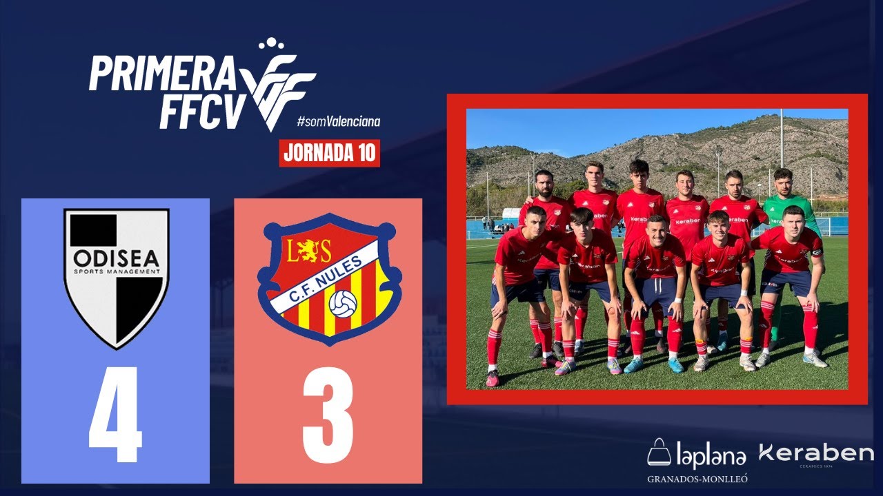Odisea FC 4-3 CF Nules (Primera FFCV | J10) - YouTube