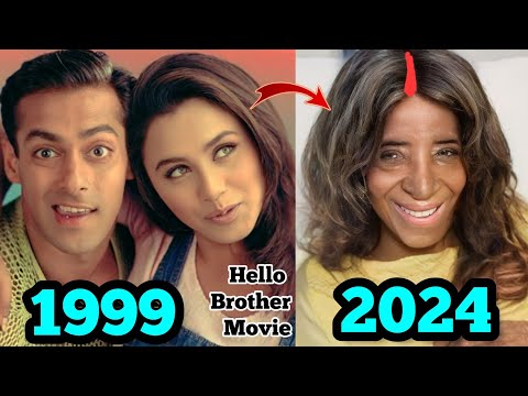 Hello Brother (1999) Movie Star Cast Then and Now 2024 - YouTube