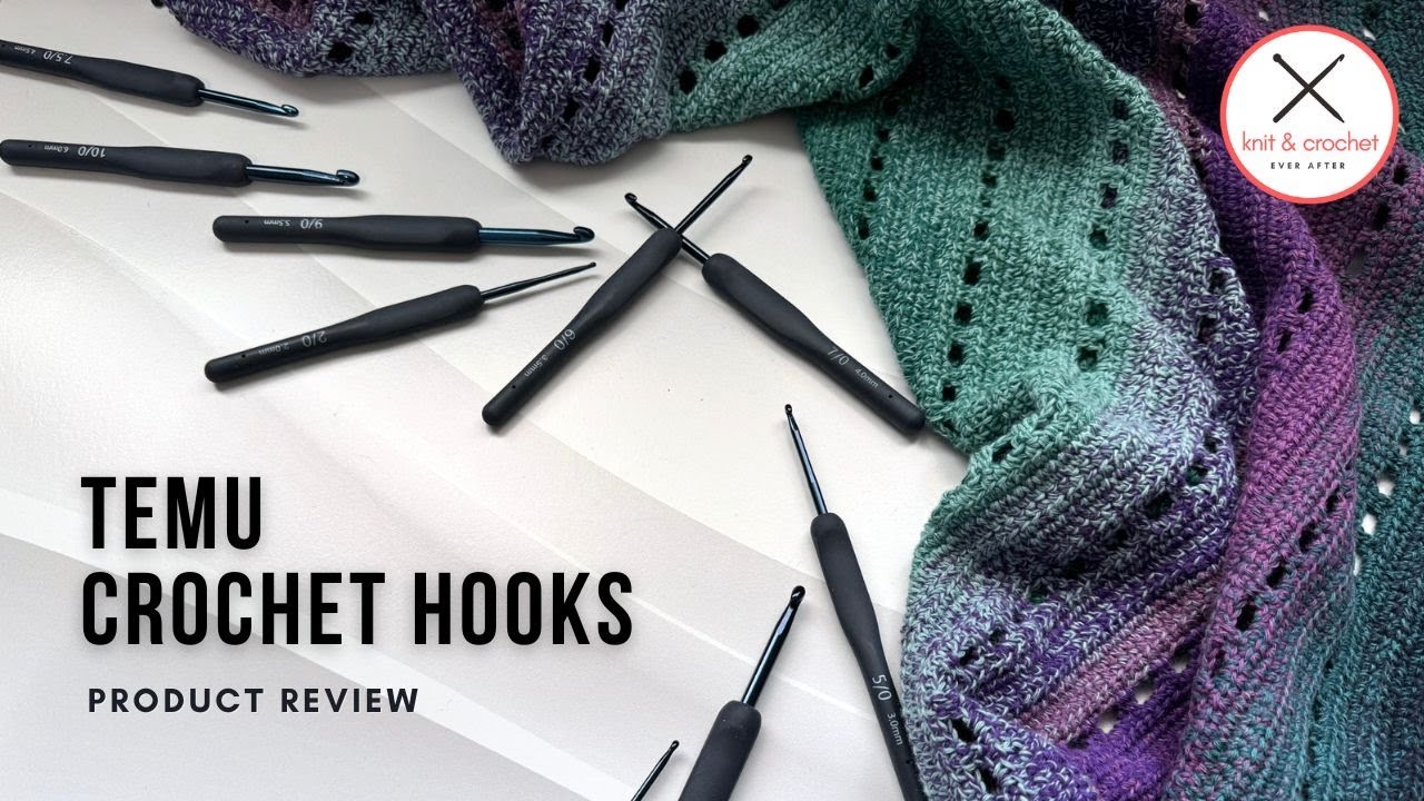 Temu Vs Tulip Crochet Hooks Review: Which One is the Best for Your ...